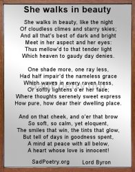 She walks in beauty by Lord Byron - Poems | SadPoetry.org